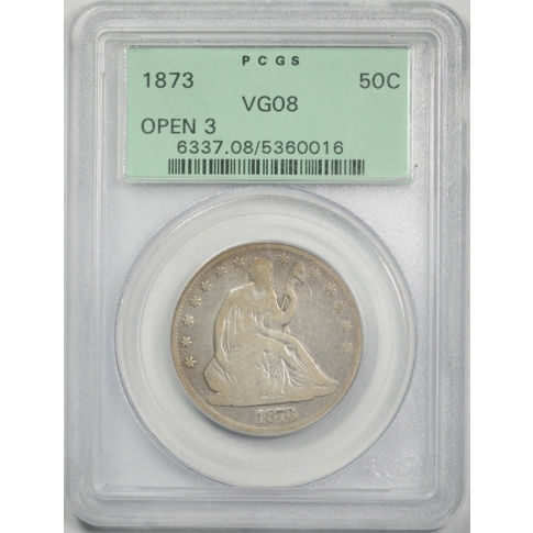 1873 50C No Arrows, Open 3 Seated Liberty Half Dollar PCGS VG 8 OGH