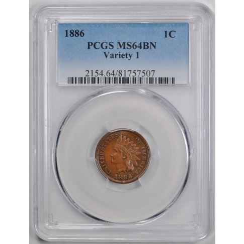 1886 1C Variety 1 Indian Cent PCGS MS 64 BN Uncirculated Lustrous Cert7507
