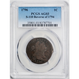 1796 1C Reverse of 1794 Sheldon 110 Draped Bust Cent PCGS AG 3 About Good